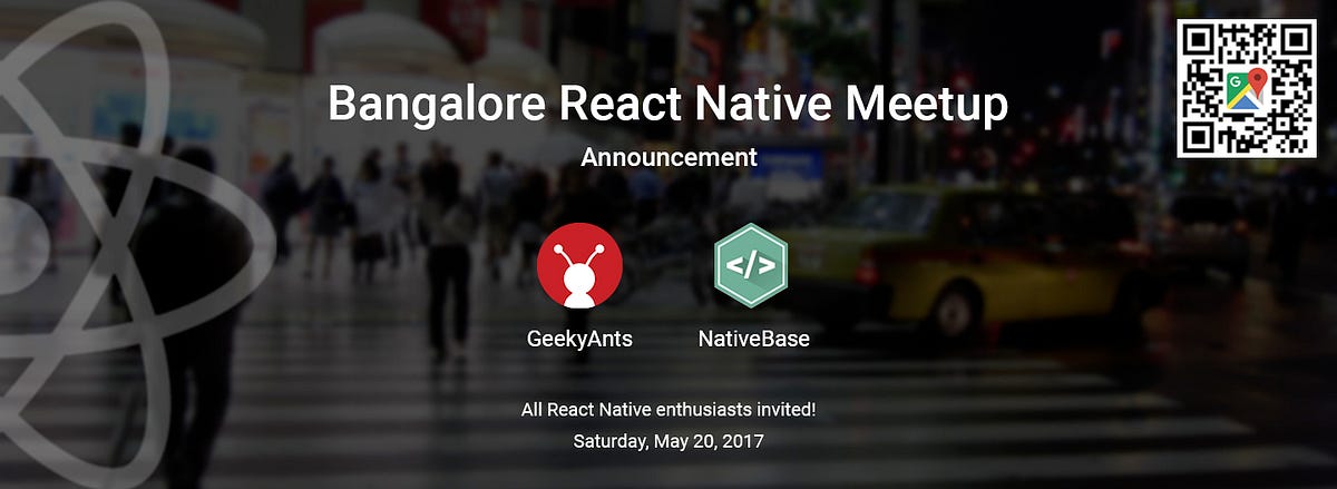React Native Meetup by GeekyAnts. Team GeekyAnts is happy to announce the… | by Shweta Pal | The ...