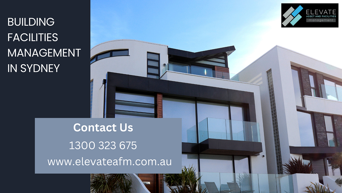 Elevate AFM is an experienced building facilities manager who assists ...