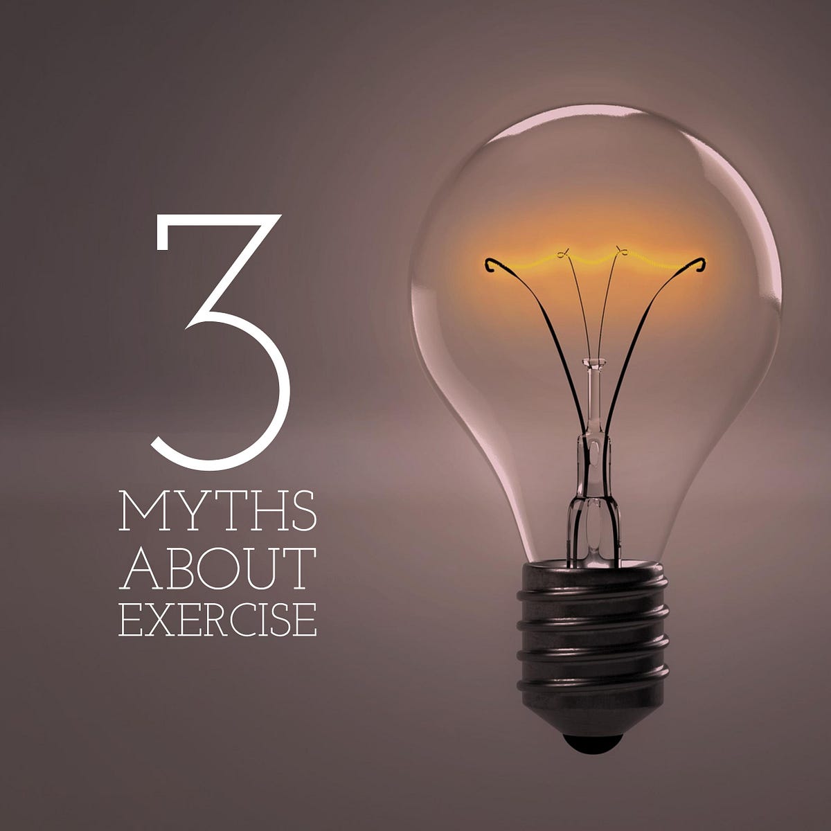 3 Myths About Exercise. The world of fitness can seem confusing… | by ...