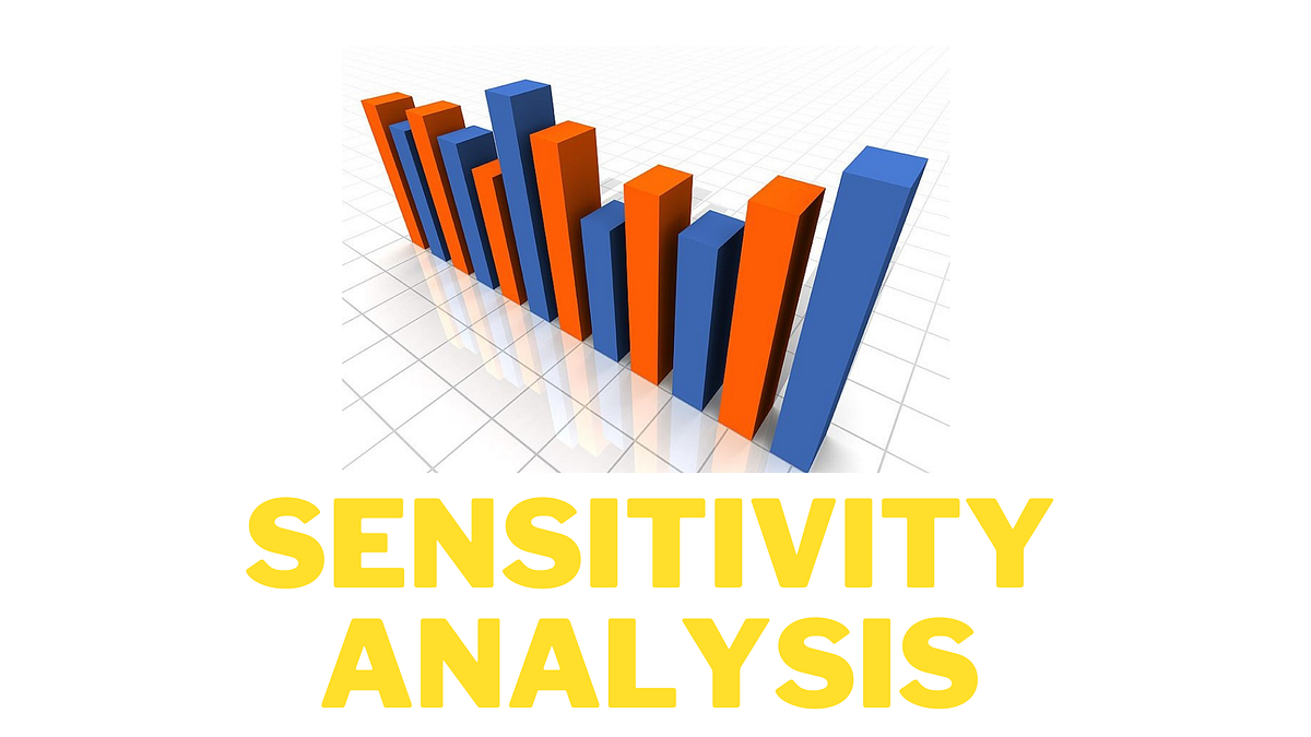 Sensitivity Analysis - Rabecca Ann - Medium