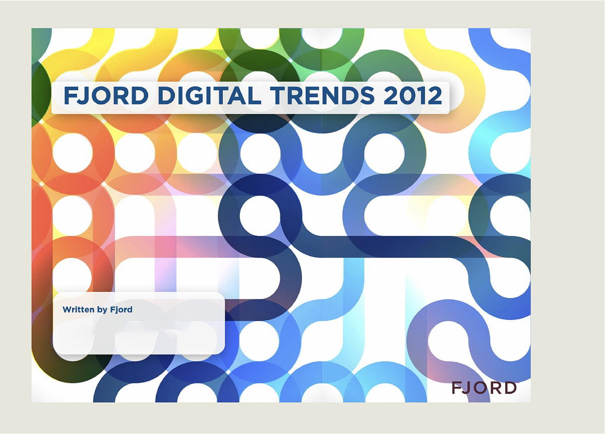 Fjord Trends look back: 2012. Fifteen years of making business and ...