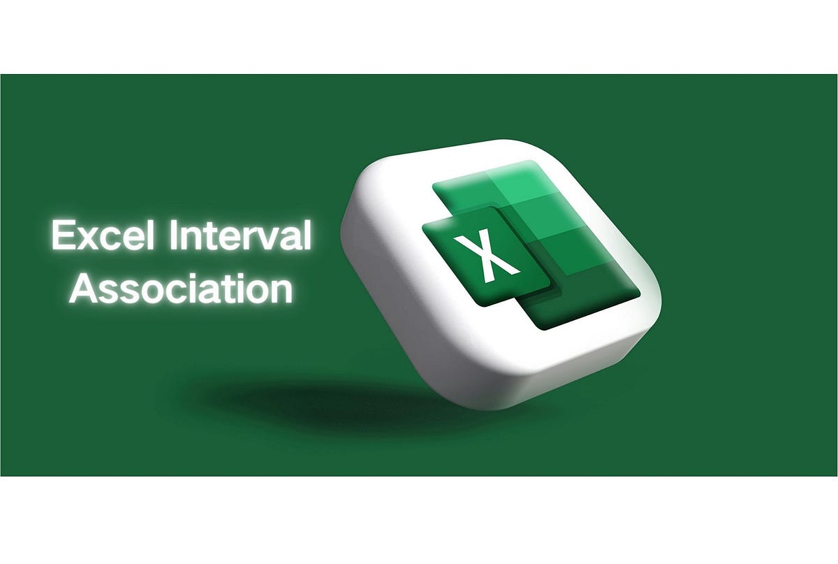 SPL XLL Practice: Excel Interval Association | by esProc | Medium