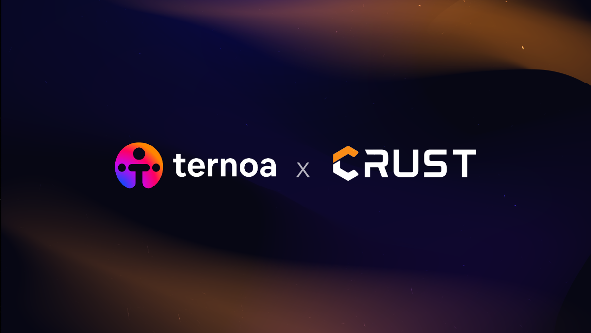 Ternoa partners with Crust Network | by Ternoa | Ternoa | Medium