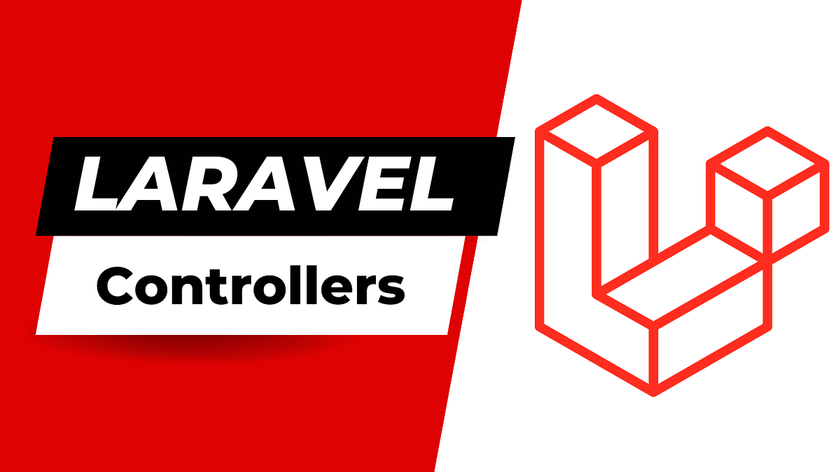 3 | Laravel For Starters ~ Controllers | by Hams AI Tech | DevOps.dev