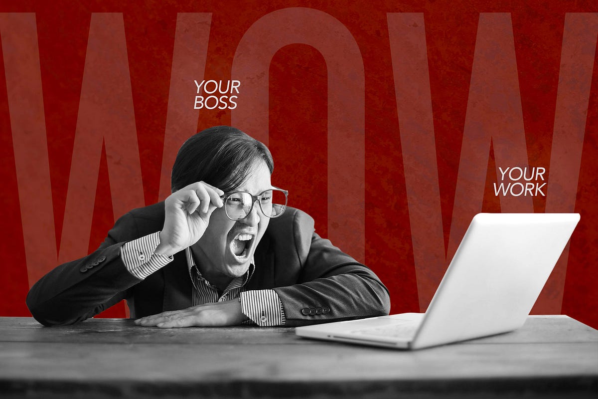 How To Permanently Impress Your Boss Without Being A Butt Kisser | by ...