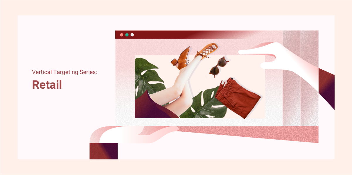 Vertical Targeting Series: Building Your Retail Strategy | by ...