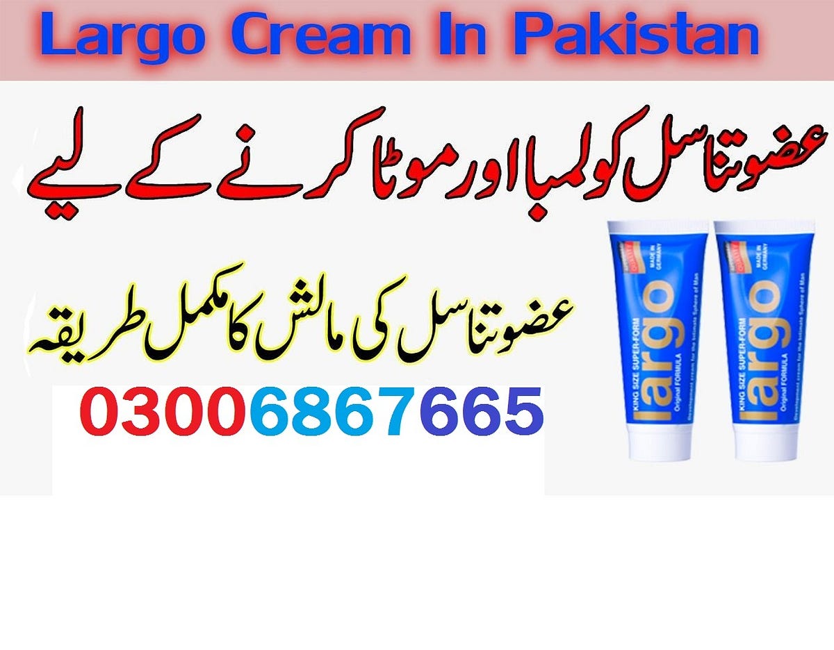 Largo Cream in Islamabad /new# 03006867665 | by Ophs medium.com | Nov ...