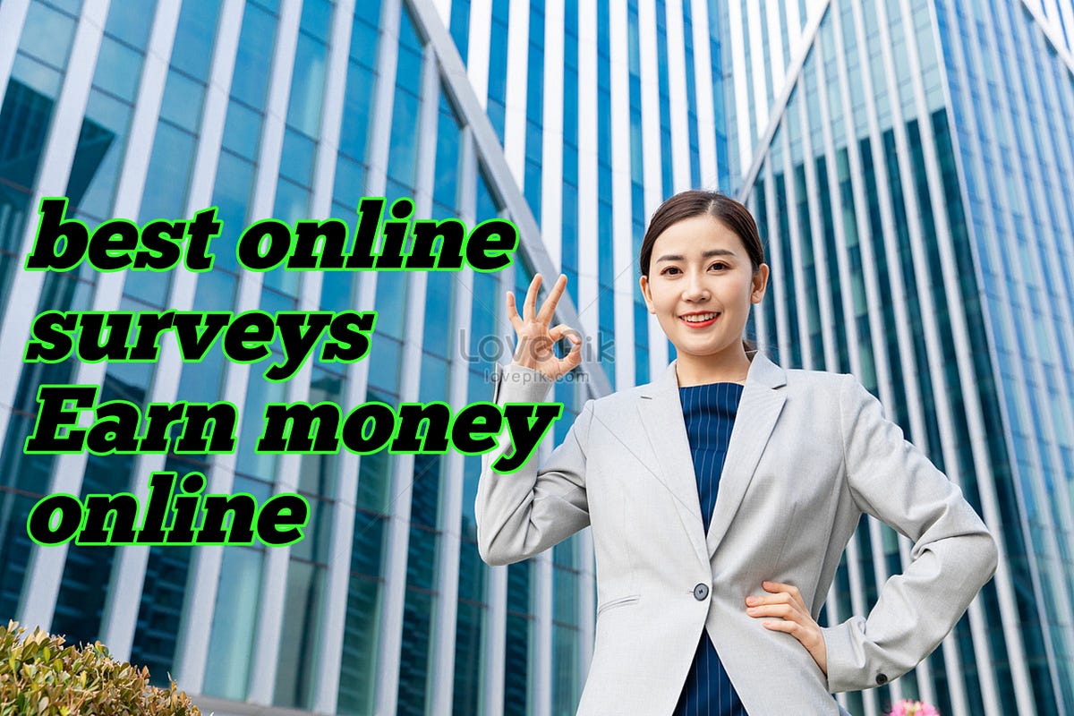 5 Best online surveys for money 2024 | by dearalihus | Mar, 2024 | Medium