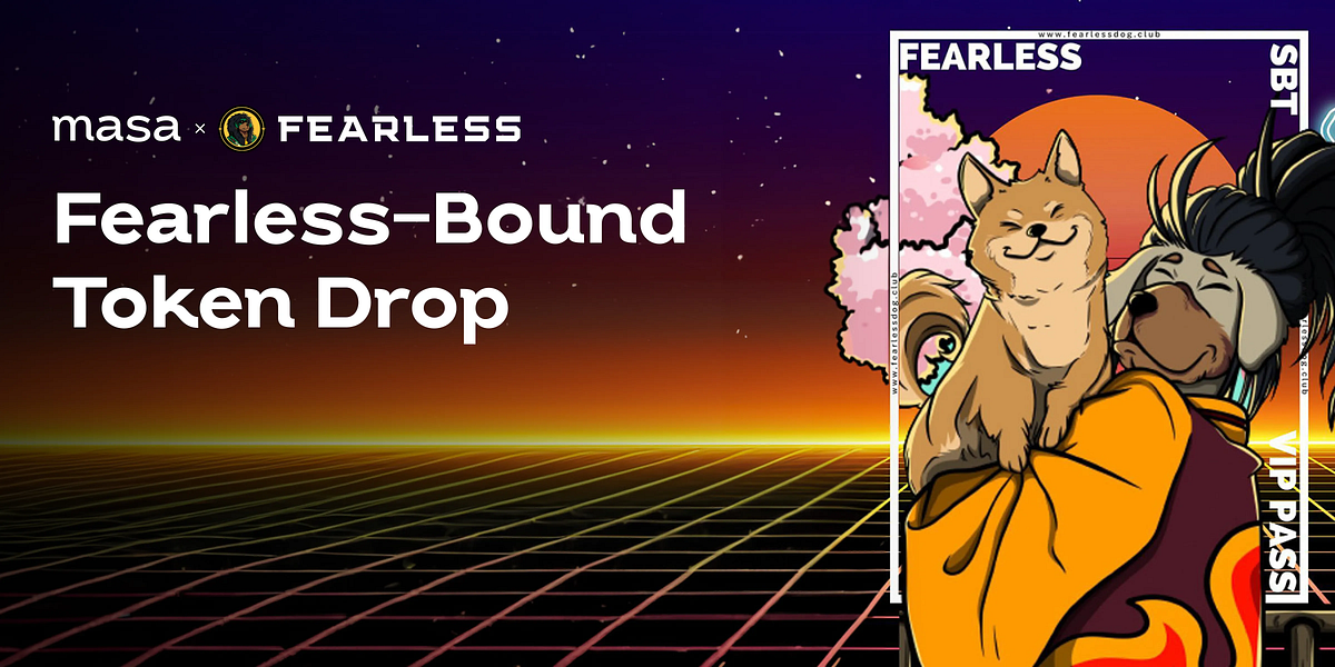 Masa x Fearless Dog: Koleksi NFT yang Memberdayakan Utilitas Dunia ...