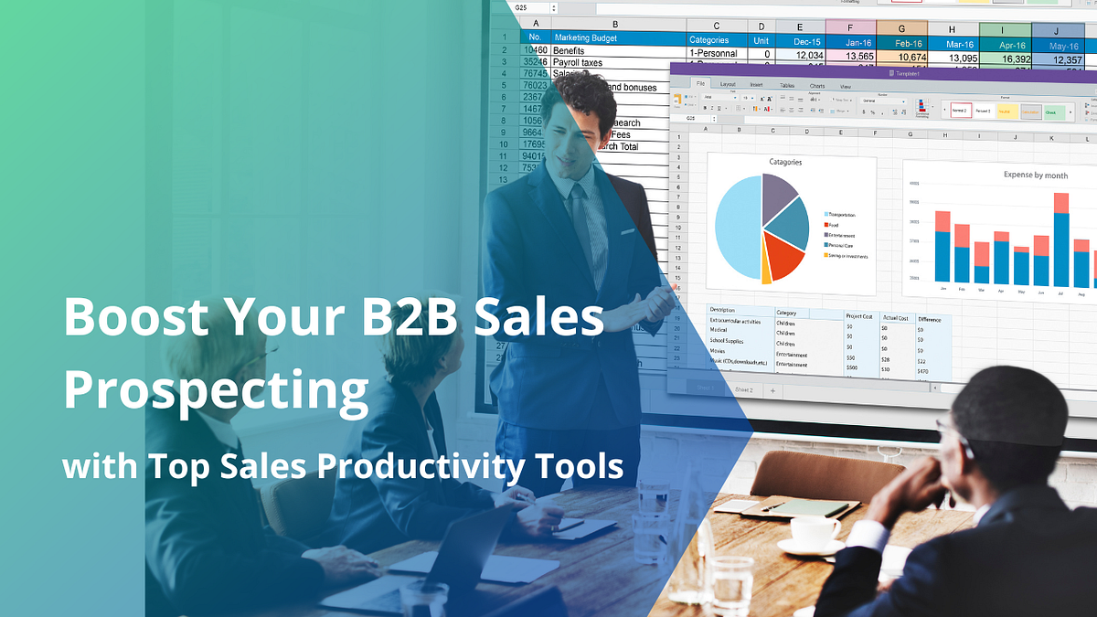 Boost Your B2B Sales Prospecting with Top Sales Productivity Tools | Medium