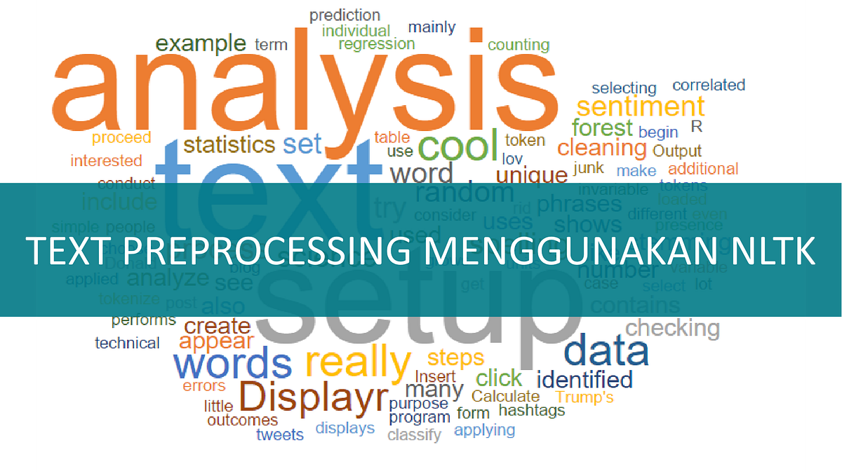 Basic Text Preprocessing menggunakan NLTK | by Muhammad Yunus | Medium