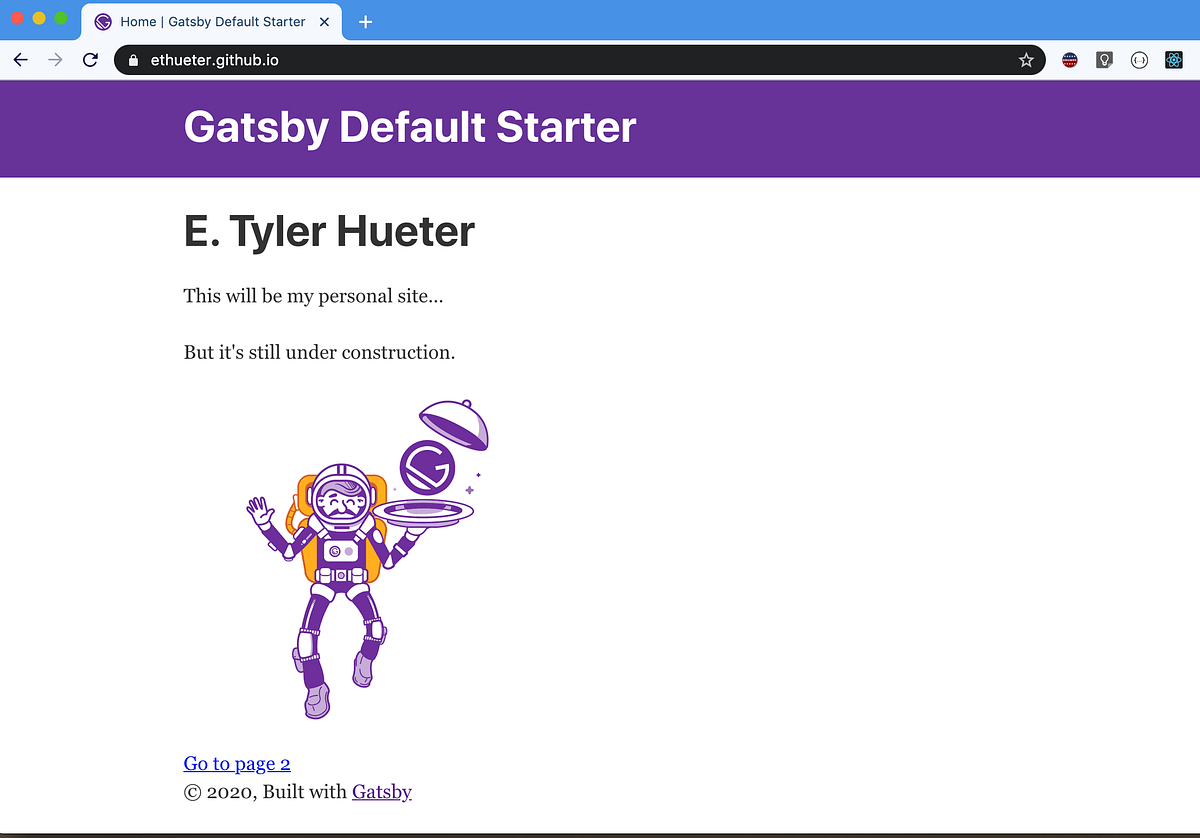Build a Personal Website using Gatsby and GitHub Pages | by Tyler ...
