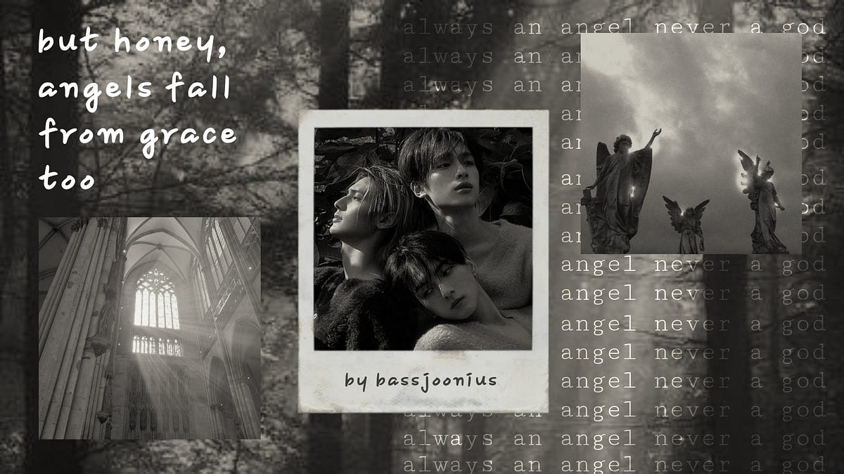 but honey, angels fall from grace too | by sha | Dec, 2024 | Medium