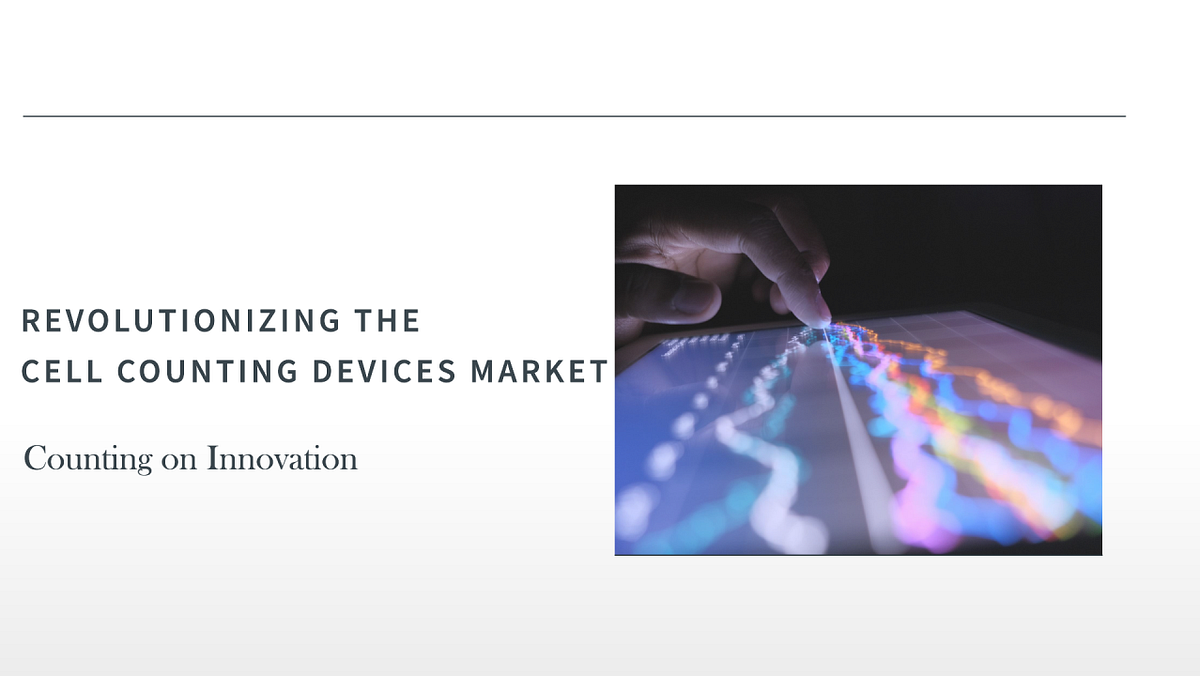 Cell Counting Devices Market Size & Growth Analysis | by Akash | Aug ...
