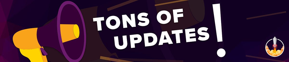 We’ve got tons of updates, so you’ll want to read this! | by Adam ...