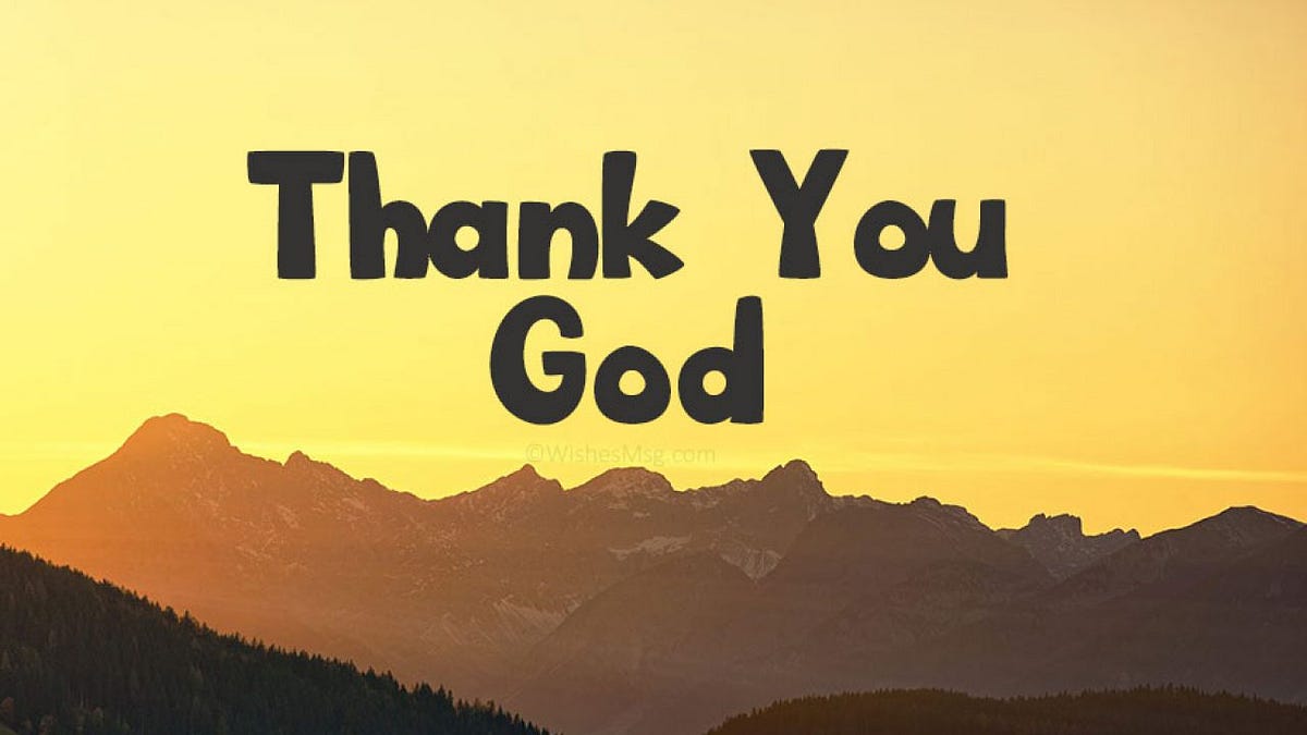 Reflections on Spirituality: Significance of Thank God Quotes in ...