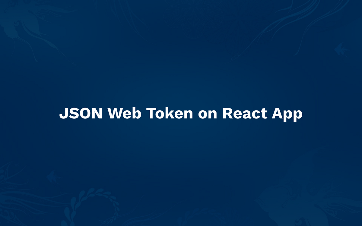 React TypeScript JSON Web Token JWTs. | by Kimtai Developer | Medium