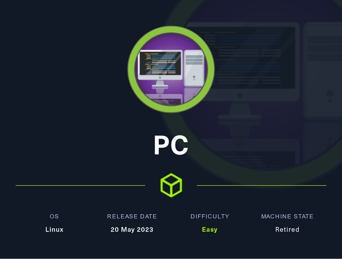 PC. PC is an Easy Difficulty Linux machine… | by joseml | Medium