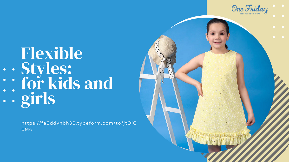 Flexible Styles: for kids and girls - Louis Glenn - Medium