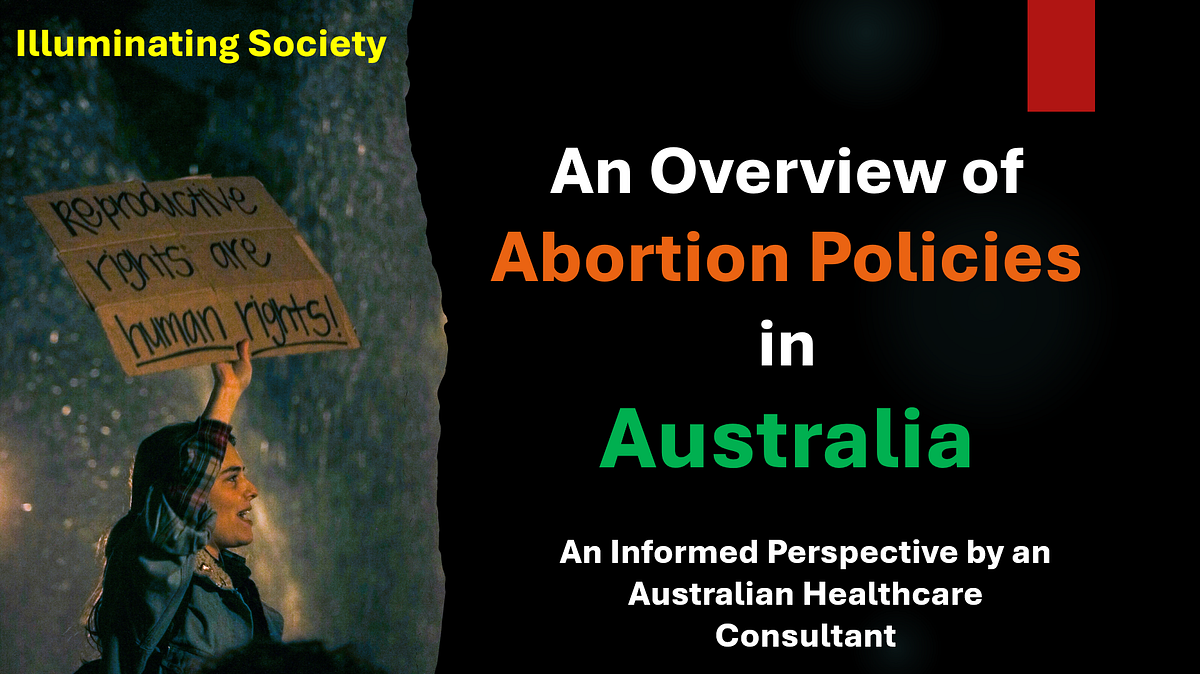 Understanding Abortion Laws in Australia: A Public Health Overview | by ...