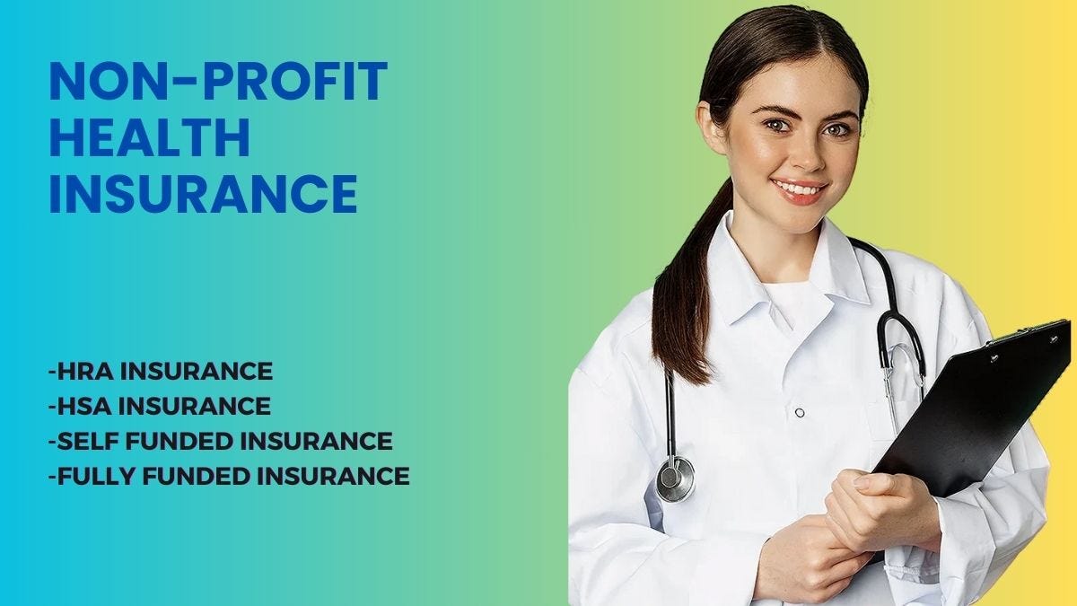 Nonprofit Health Insurance- Selfless Approach | by Treasury Preserve ...