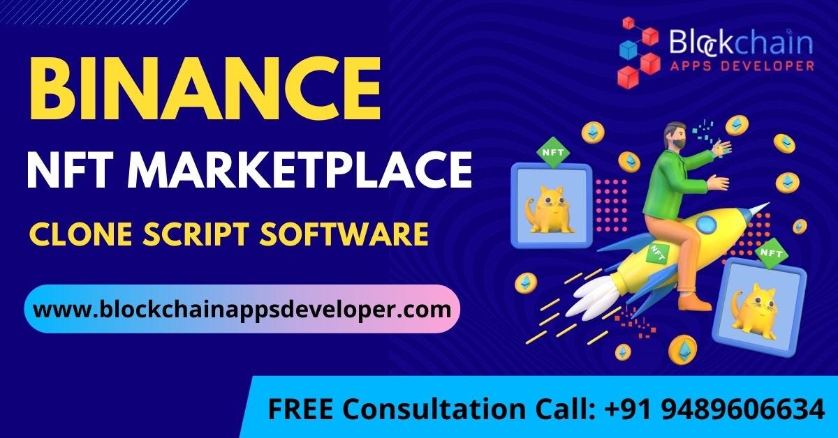 Binance NFT Marketplace Clone Script Software | To Build NFT Marketplace like Binance NFT ...