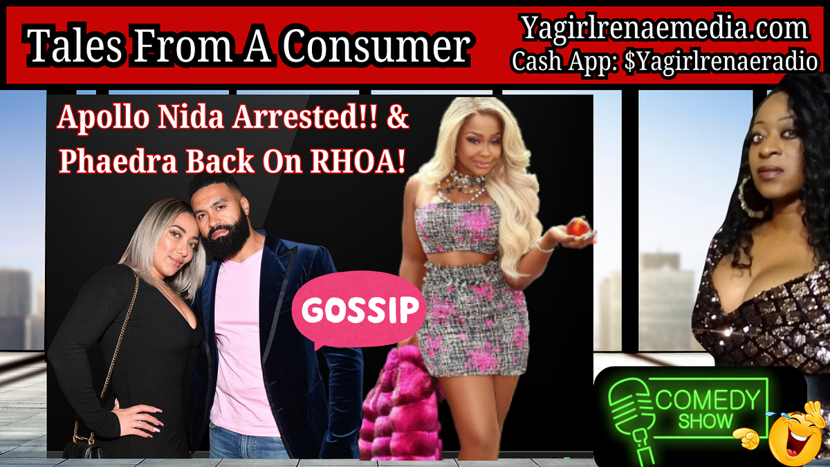 Apollo Nida Arrested!! & Phaedra Back On RHOA & More RHOA Gossip! | by ...