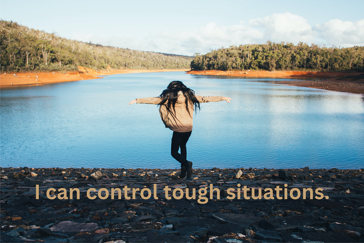 I can take 100% control of my life when facing challenging situations ...