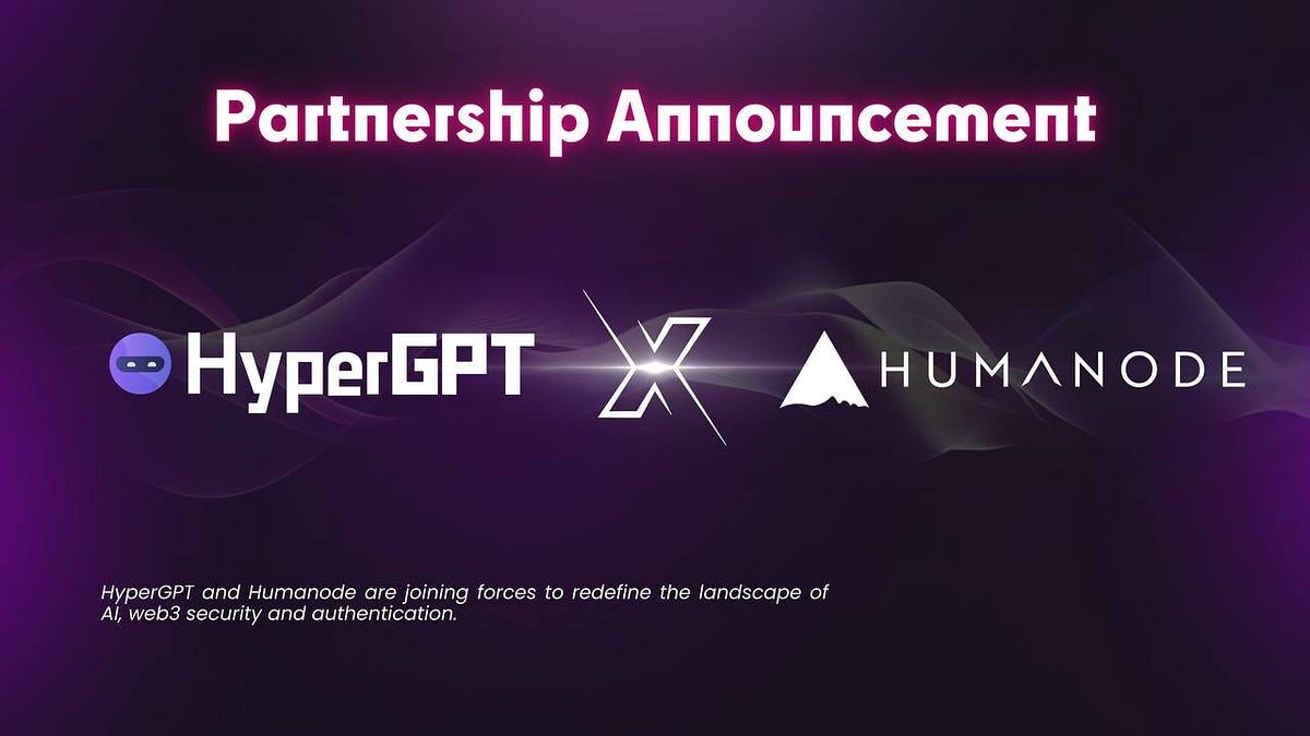 HyperGPT x Humanode. HyperGPT and Humanode are joining… | by HyperGPT | Nov, 2023 | Medium