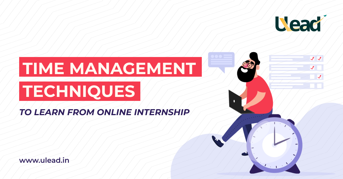 Time Management Techniques to Learn From Online Internship | by Suhaib ...