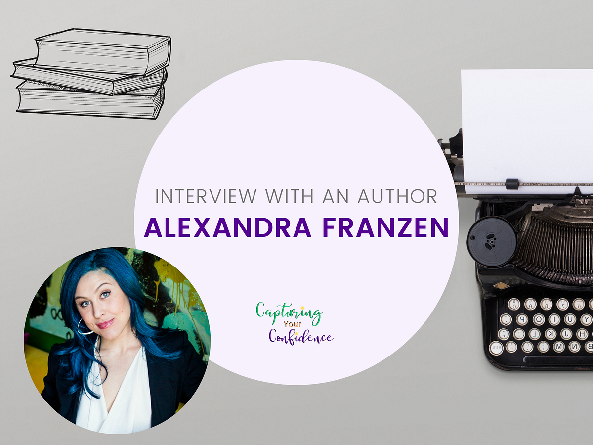 Interview with Author Alexandra Franzen | by Rachel Tindall | Got Words ...