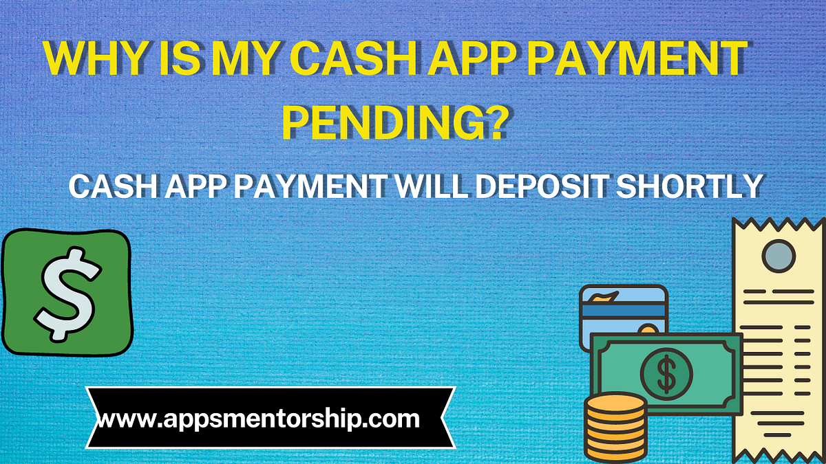 Why is My Pending Payments on Cash App? | by Francis kennedy | Medium