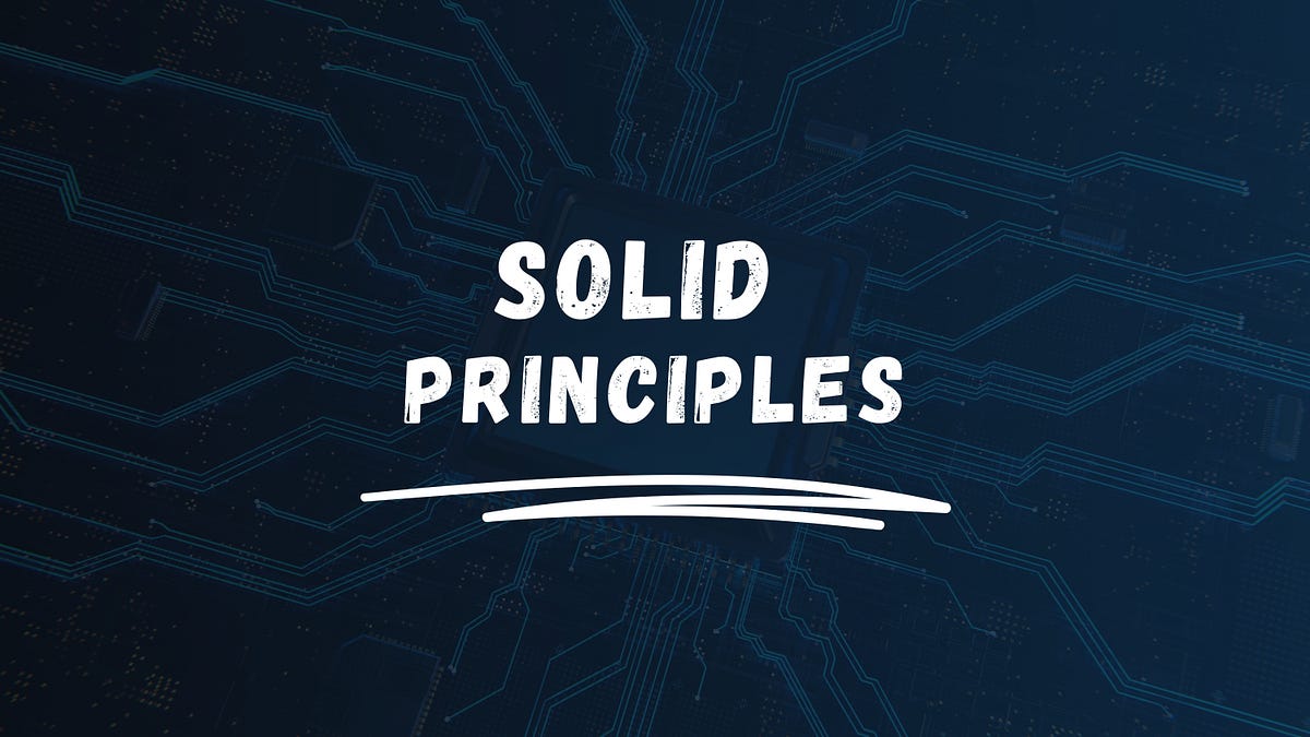 Mastering Clean Code: A Beginner’s Guide to SOLID Principles 🛠️ | by A ...