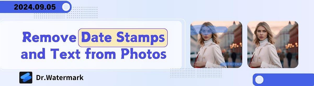 How to remove date stamps and other text from photos | by Watermarkphd ...