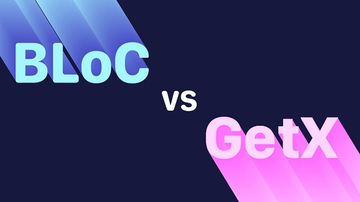 BLoC vs. GetX: Choosing the Right Flutter State Management Approach | by Um Kithya | Feb, 2025 ...