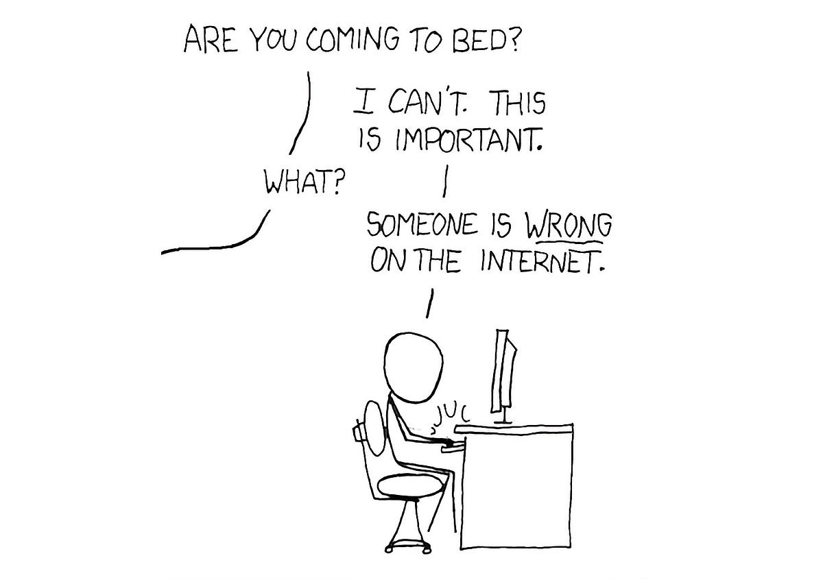 Here’s Why I’ve Been Picking Fights On The Internet | by Steve QJ ...