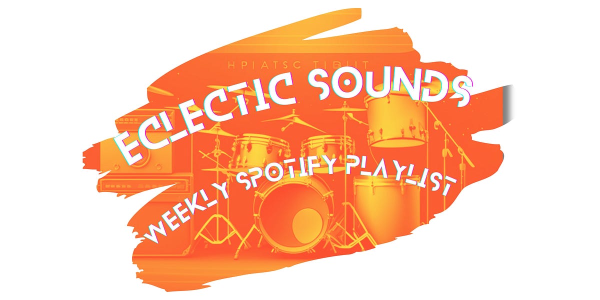 The Eclectic Sounds of My Weekly Spotify Playlist | by André Cardoso ...