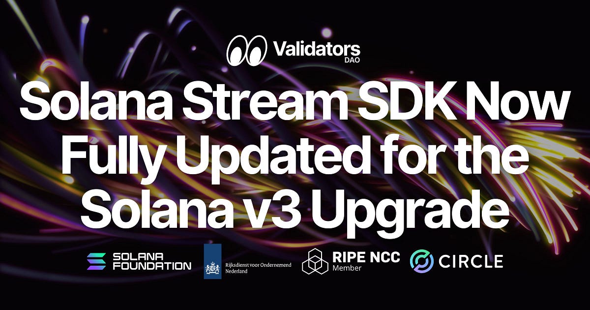 Solana Stream SDK Now Fully Updated for the Solana v3 Upgrade | by kishi.sol | Dec, 2025 | Medium