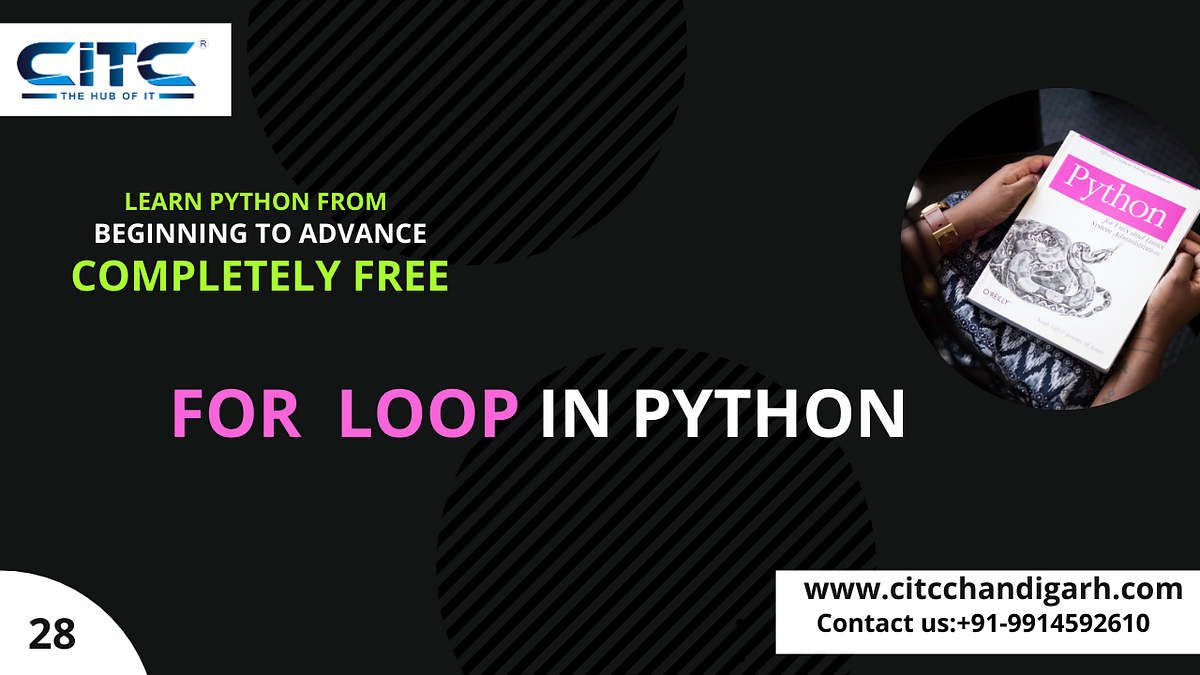 For Loop in python Video Tutorials - citc chandigarh - Medium