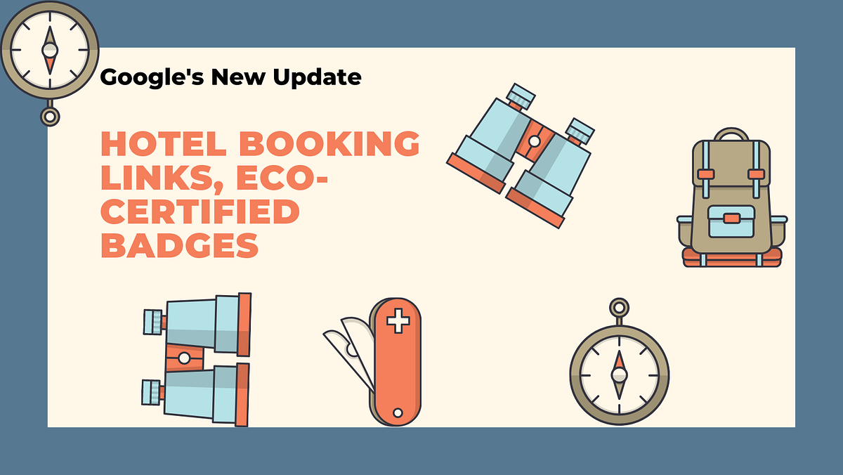 Google’s New Update Alert: Free Hotel Booking Links, Eco certified ...