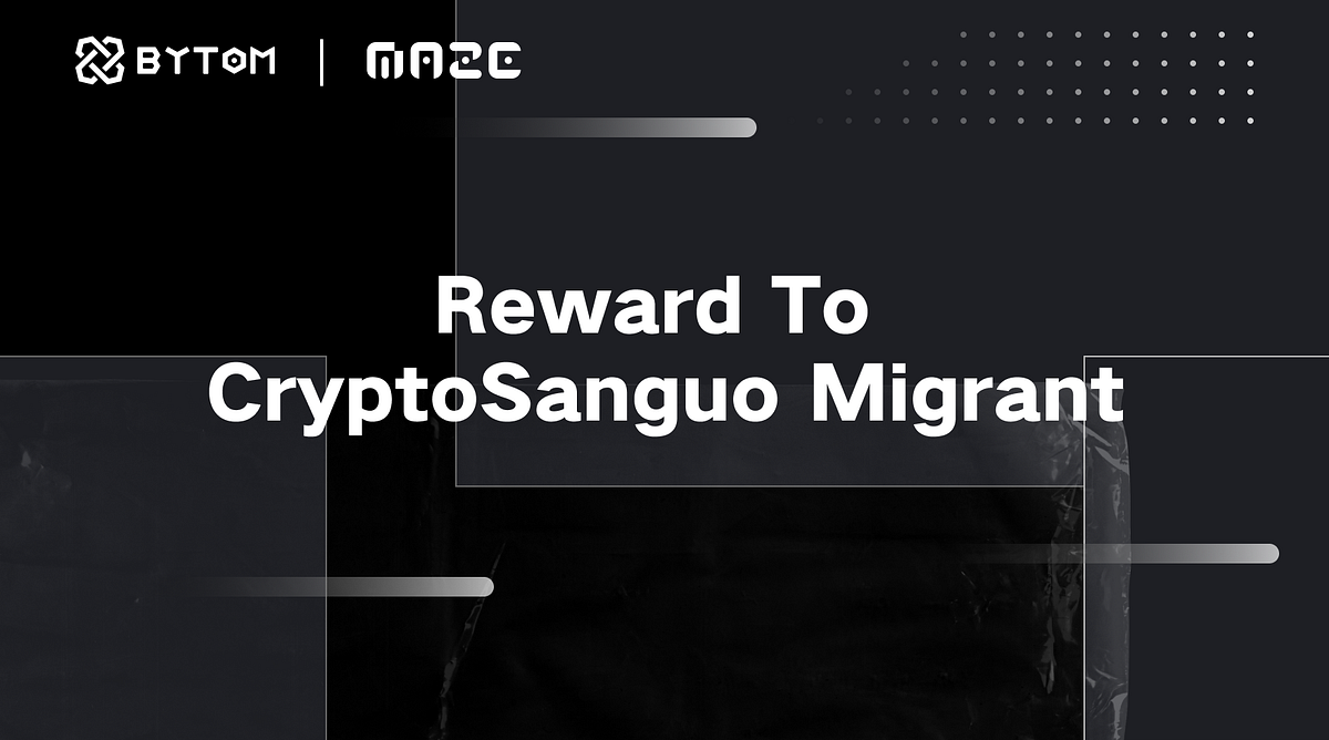 Reward To CryptoSanguo Migrant - Maze NFT - Medium