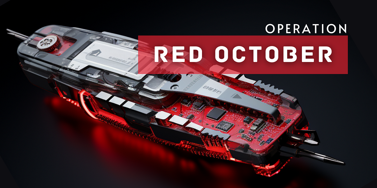 Operation Red October. Researchers discovered a series of… | by Mario ...