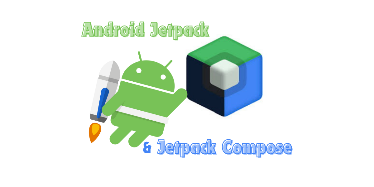 What’s Android Jetpack and Jetpack Compose? | by Wakino Chien | Jun, 2024 | Medium