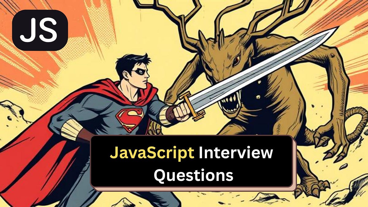 10 Mind-Bending JavaScript Interview Questions Explained | by Shantun Parmar | 10 Best Picks ...