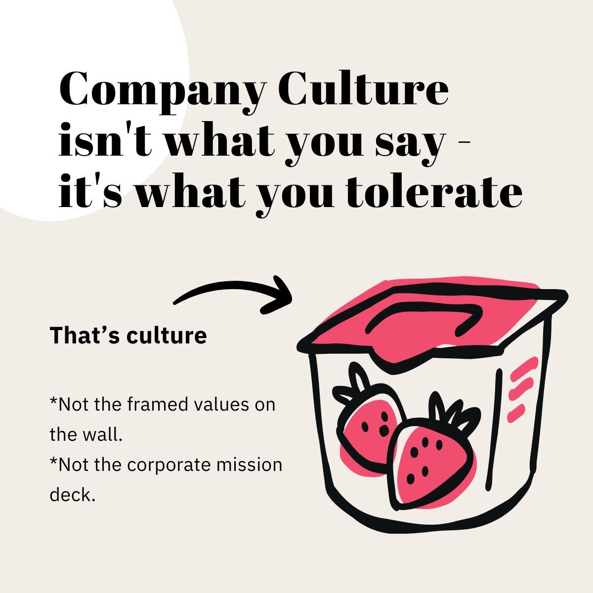 Culture Isn’t What You Say-It’s What You Tolerate | by Mel Dawes | Medium