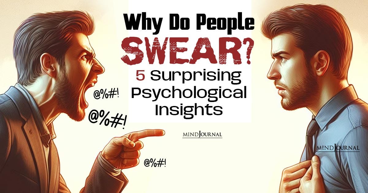 The Psychology Of Swearing: Why Do People Swear And How To Stop | by ...