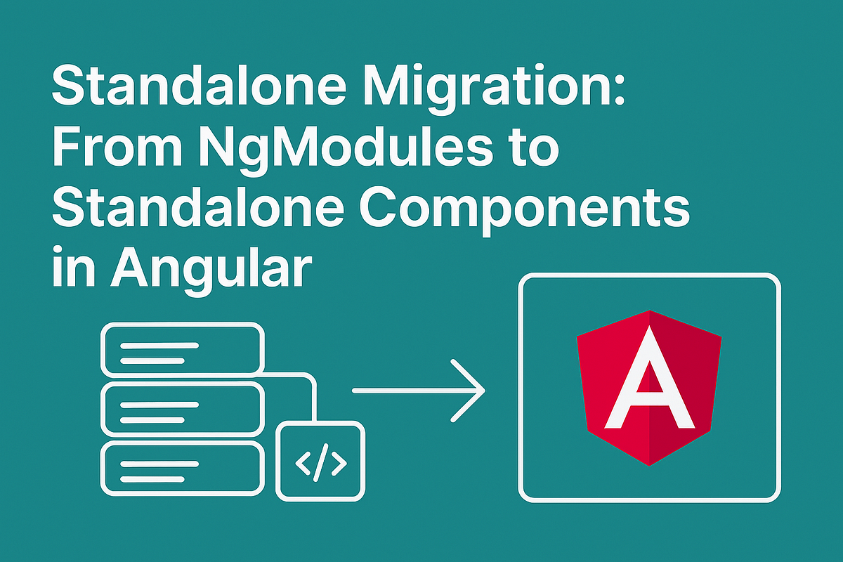 How to Migrate from NgModules to Standalone Components in Angular (Full ...