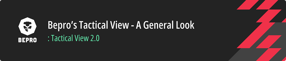 Bepro’s Tactical View — A General Look | by Steffen True | Bepro Team ...