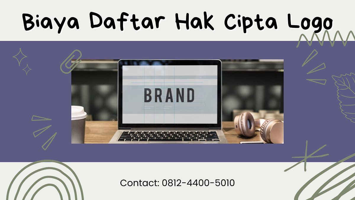 Biaya Daftar Hak Cipta Logo. Biaya Daftar Hak Cipta Logo: Panduan… | by ...