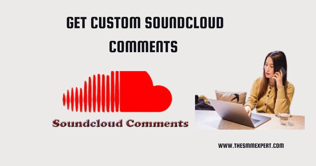 The Best Time to Get Custom SoundCloud Comments Revealed | by ...